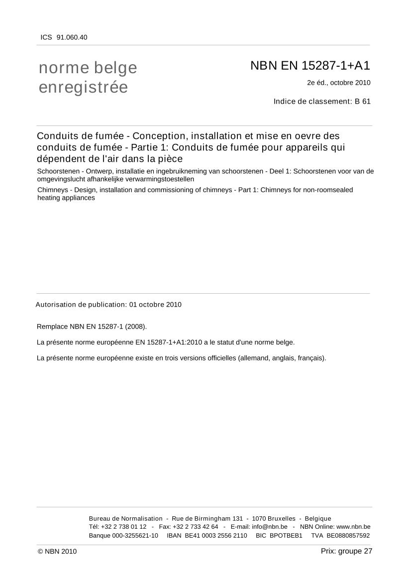 NBN EN 15287-1 +A1 : Conduits de fumée - Conception, installation et ...